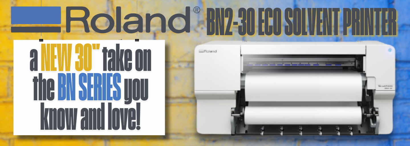 Roland BN2-30 | New 30-Inch Professional BN Series EcoSolvent Printer - Swing Design